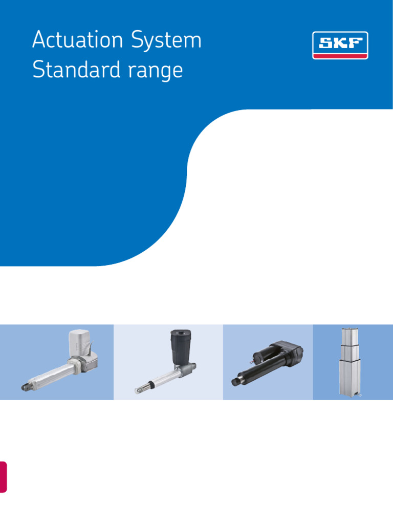 SKF - Actuation System Standard Range | PDF | Actuator | Electric Motor