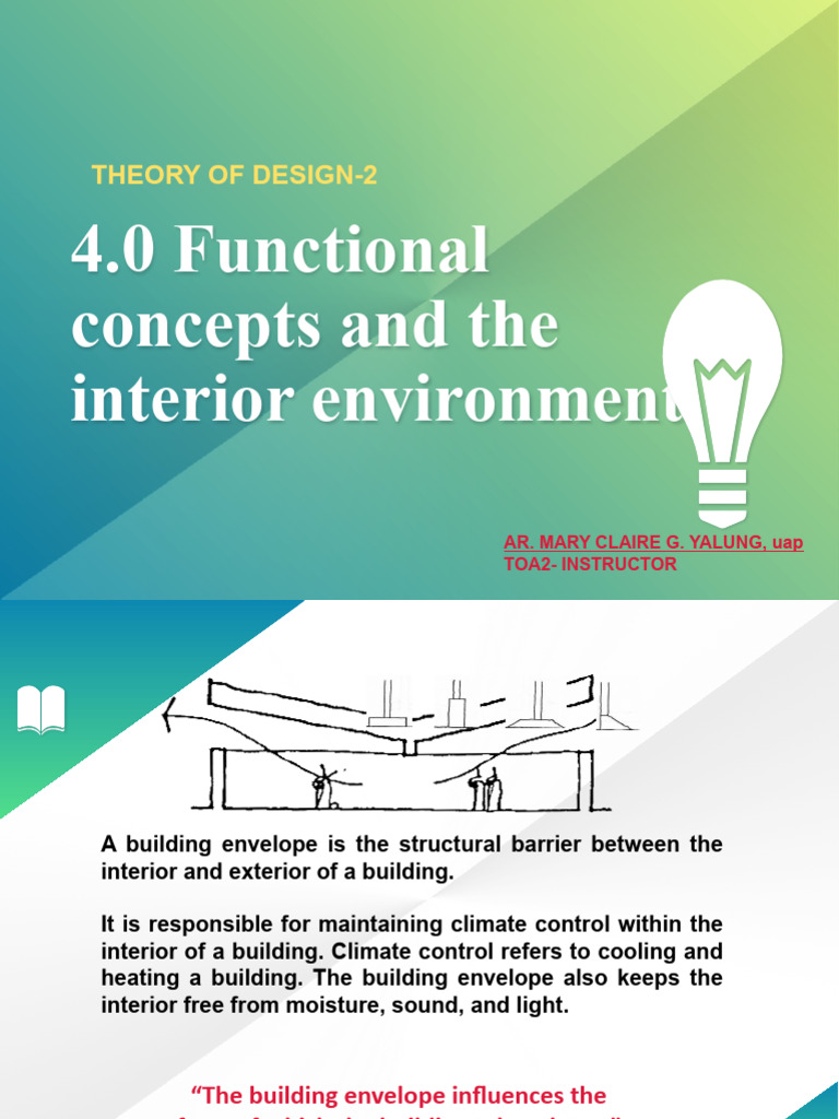 4.0 TOA2- Functional Concepts and the Interior Environment_2023 (2 ...
