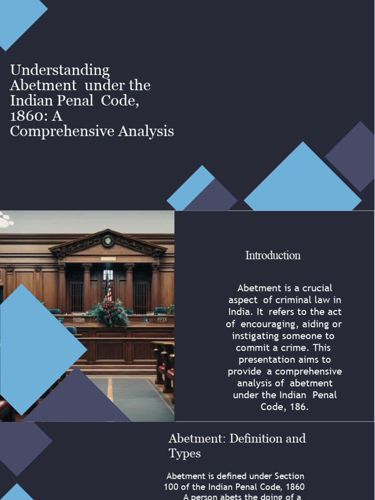 Understanding Abetment Under The Indian Penal Code 1860 A Comprehensive ...