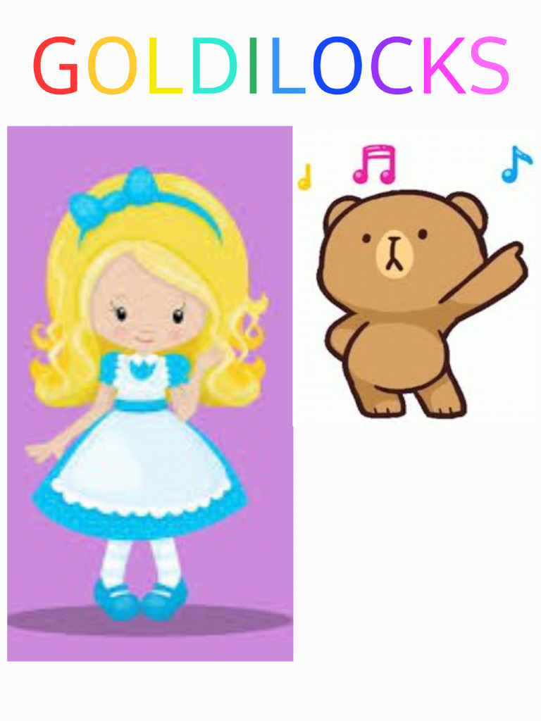 Goldilocks The Script My First Script Pdf