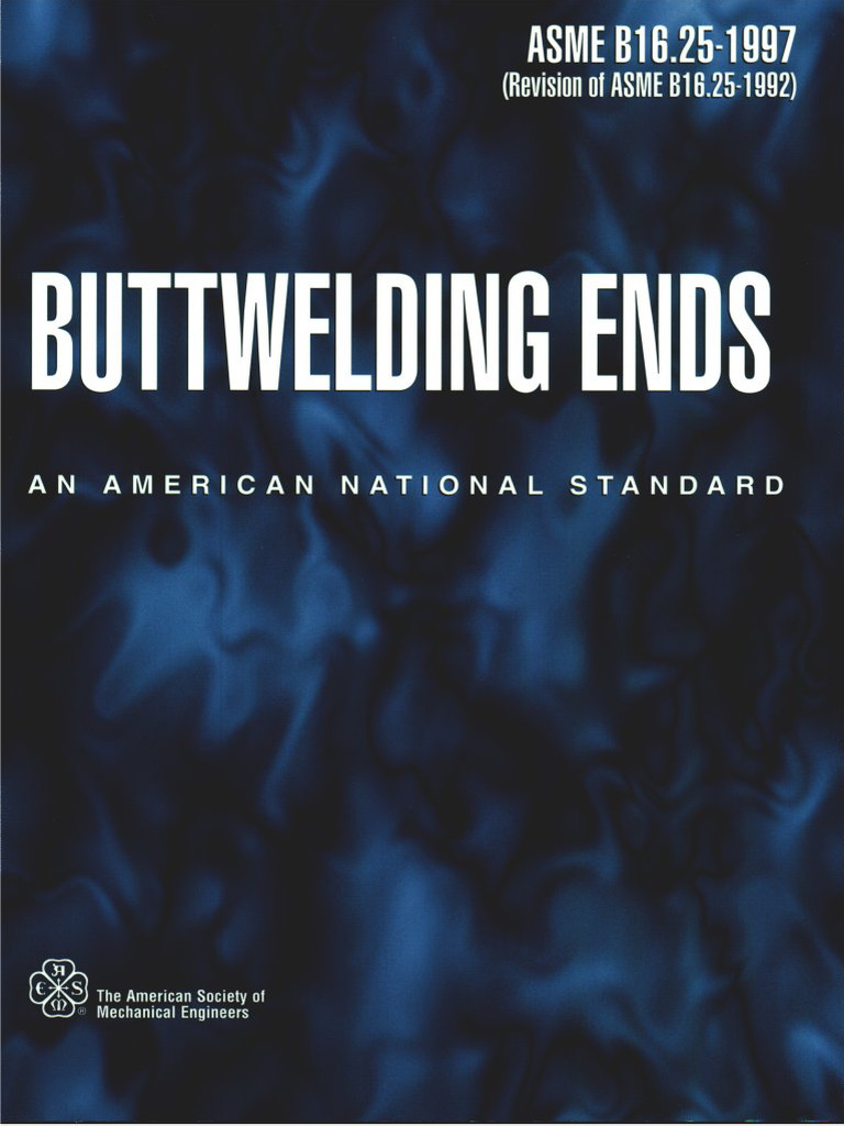 Asme b16.25 | PDF | Law | Technology & Engineering