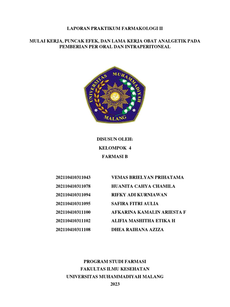 Mulai Kerja, Puncak Efek, Dan Lama Kerja Obat Analgetik Pada Pemberian ...