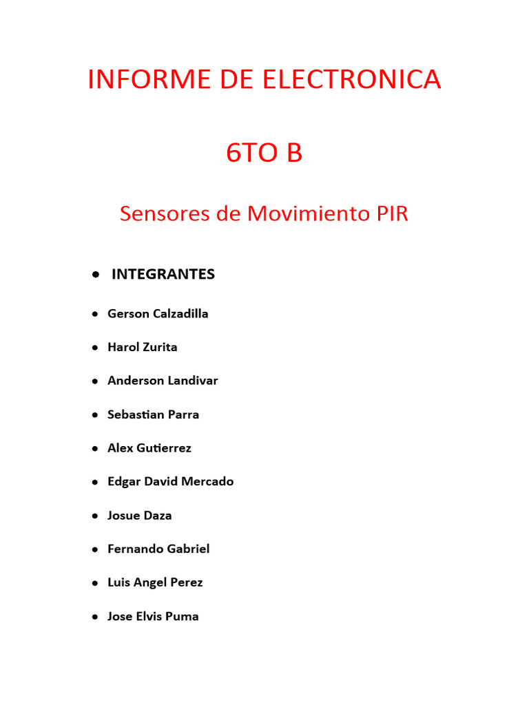 Informe de Electronica 6to B Sensores de Movimiento Pir | PDF