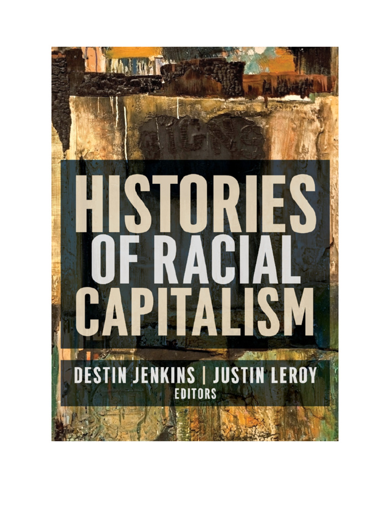 Racial Capitalism Book PDF | PDF | Capitalism | Critical Race Theory
