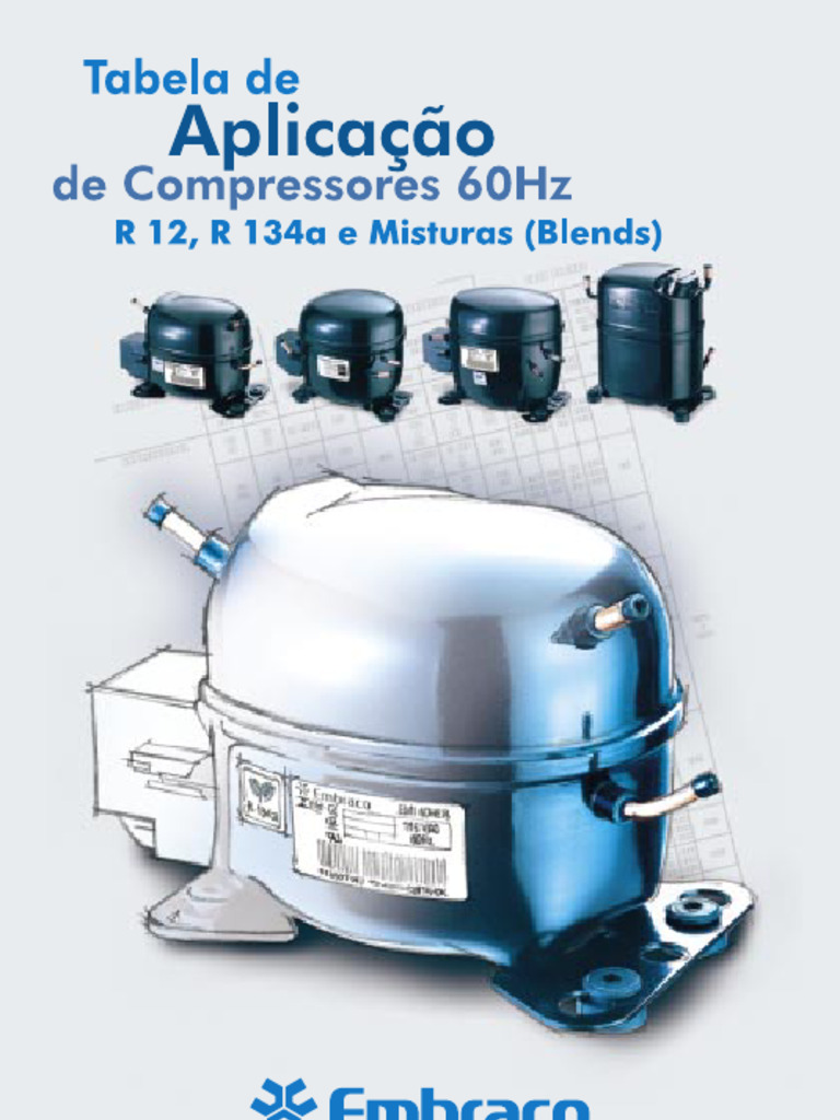 Embraco Tabela Aplicacao Compressores R134 e 12 | PDF | Éster | Umidade