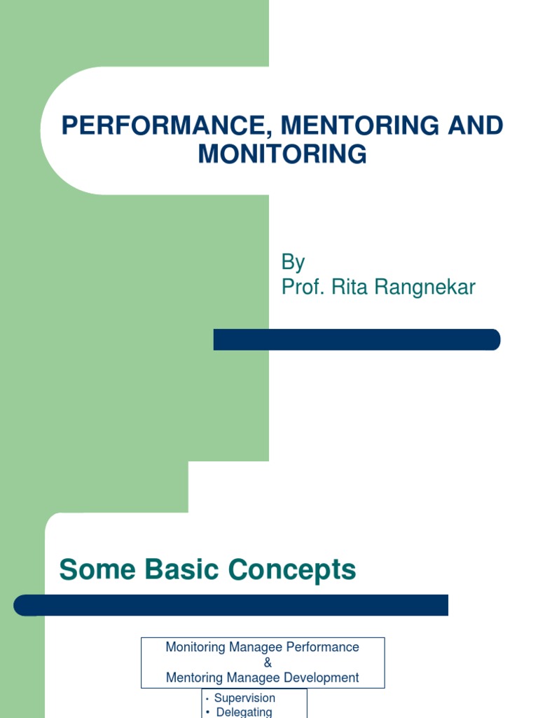 Performance, Mentoring and Monitoring: by Prof. Rita Rangnekar | PDF ...