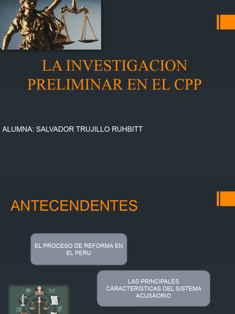 LA INVESTIGACION PRELIMINAR EN EL CPP Ppts | PDF