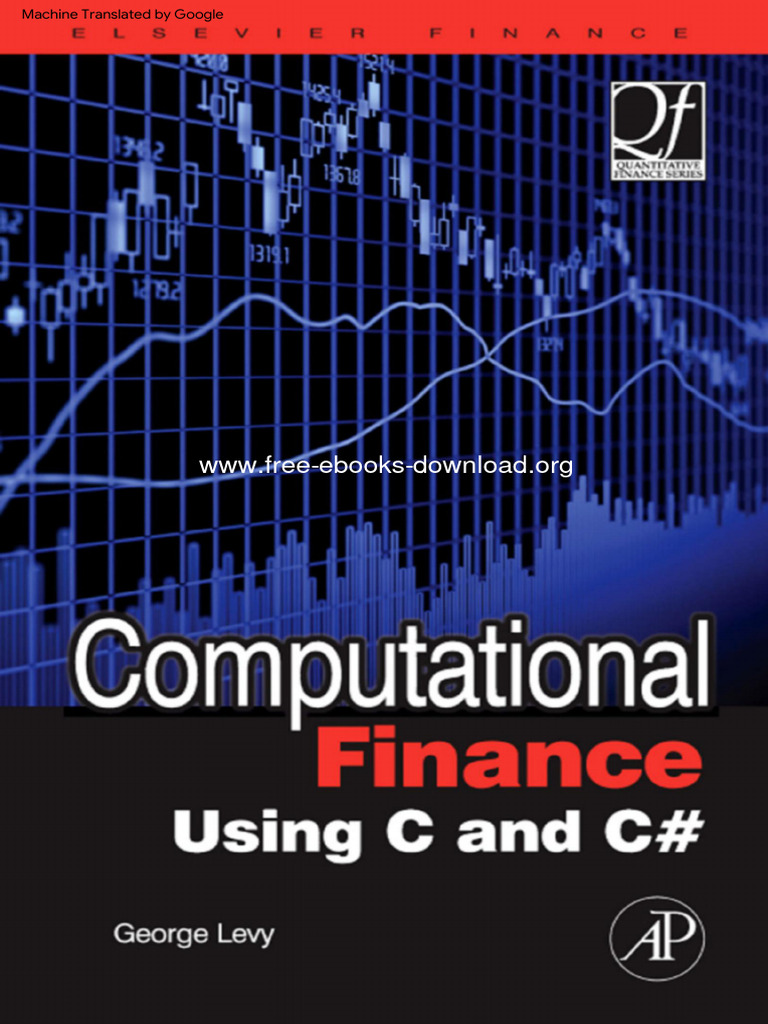 Computational Finance Using C And C Quantitative Finance Pdfdrive 001 185 Pdf C Sharp