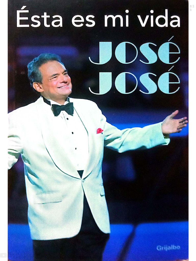 José José - Ésta Es Mi Vida PDF | PDF