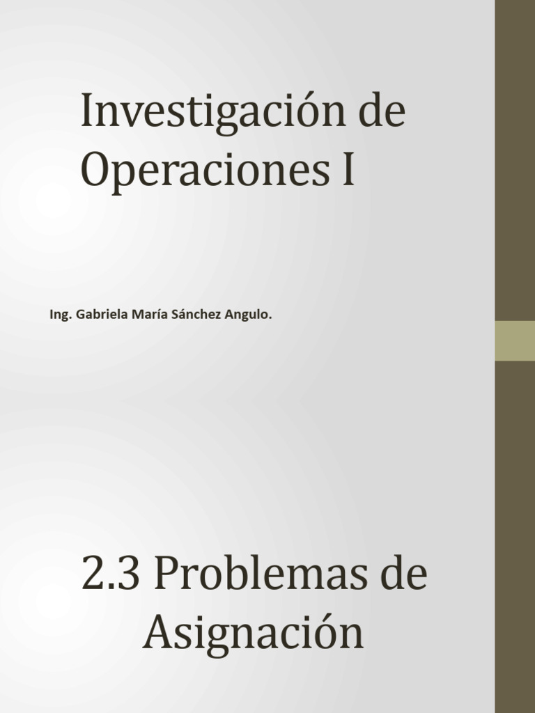 IO U.2.3 Problemas de Asignaciขn. | PDF | Matemáticas Aplicadas ...