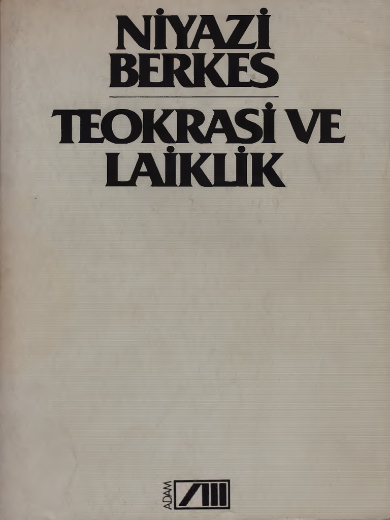 Niyazi Berkes - Teokrasi Ve Laiklik | PDF