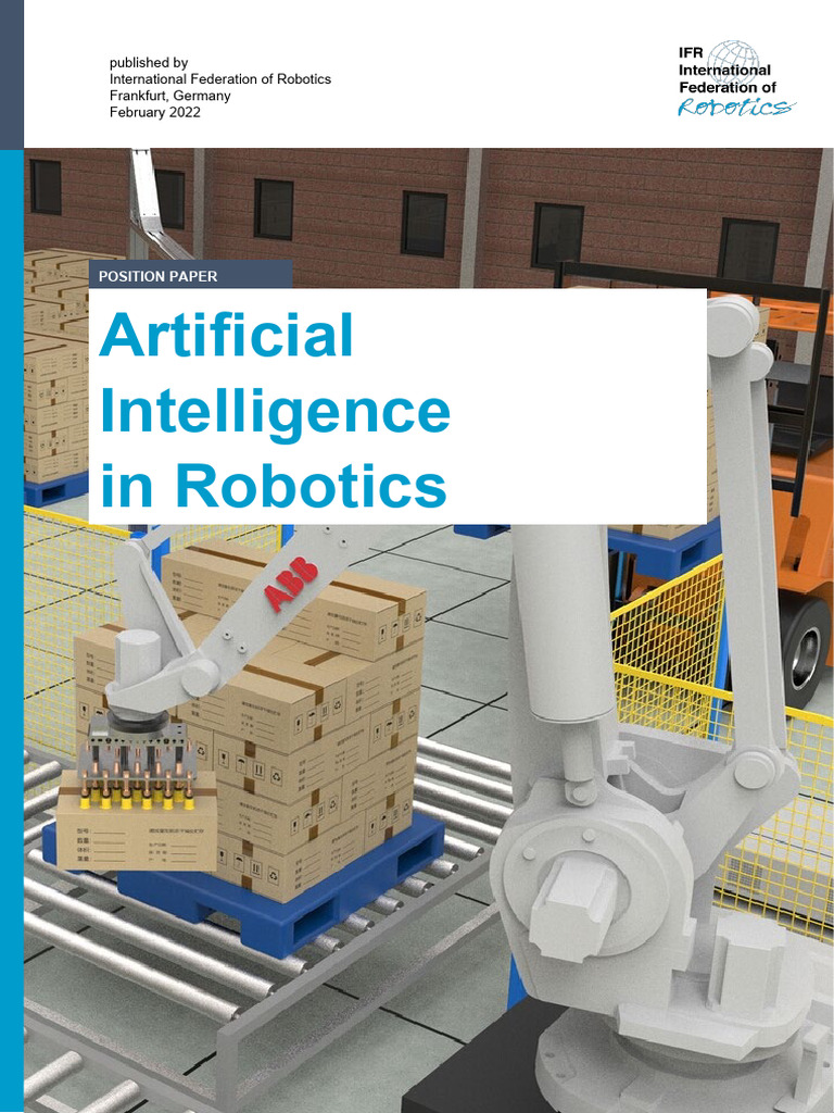 IFR Artificial Intelligence in Robotics Position Paper V02 | PDF | Artificial Intelligence ...