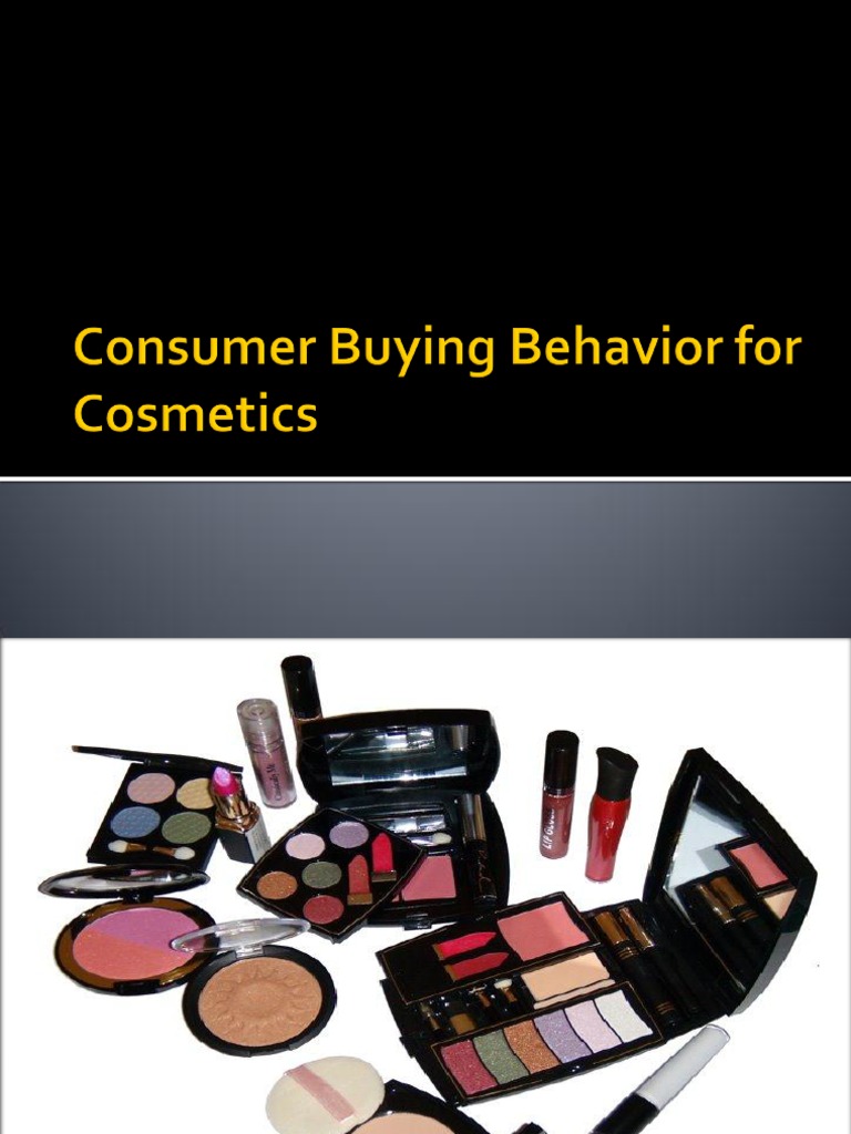 Consumer Buying Behavior for Cosmetics | Behavior | Brand