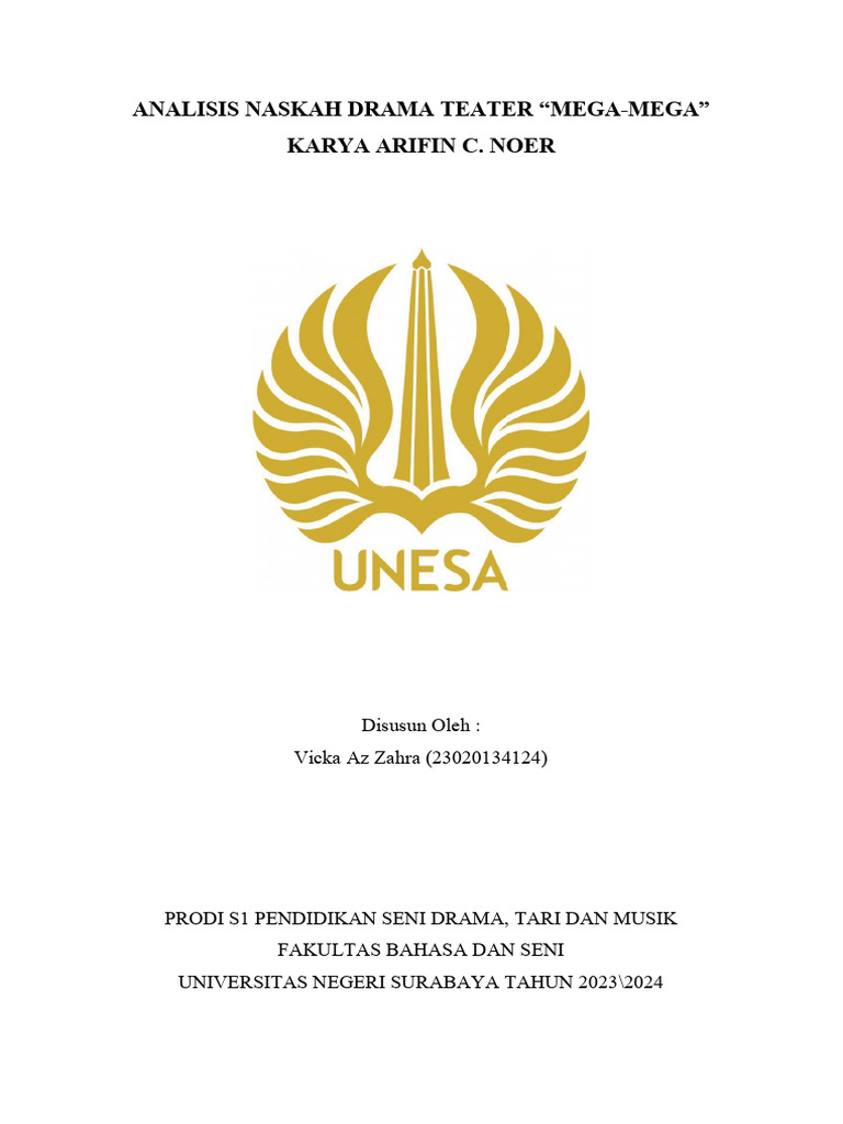 ANALISIS NASKAH DRAMA TEATER MEGA-MEGA (Dramaturgi) SMT 1 | PDF
