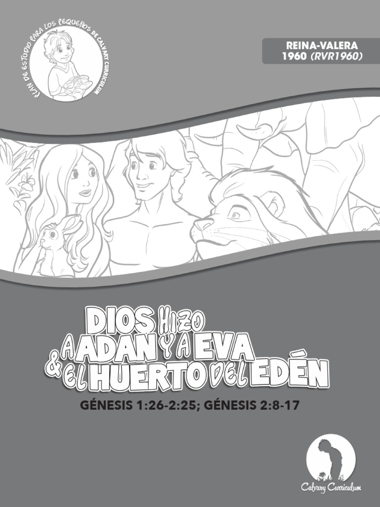 Dios Hizo A Adán y A Eva y El Huerto Del Edén © Calvary Curriculum ...