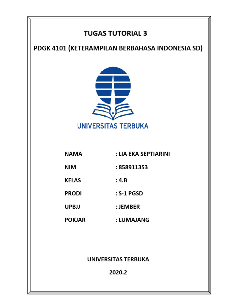 Tugas Tutorial 3 PDGK 4101 - Lia Eka Septiarini - 858911353 | PDF