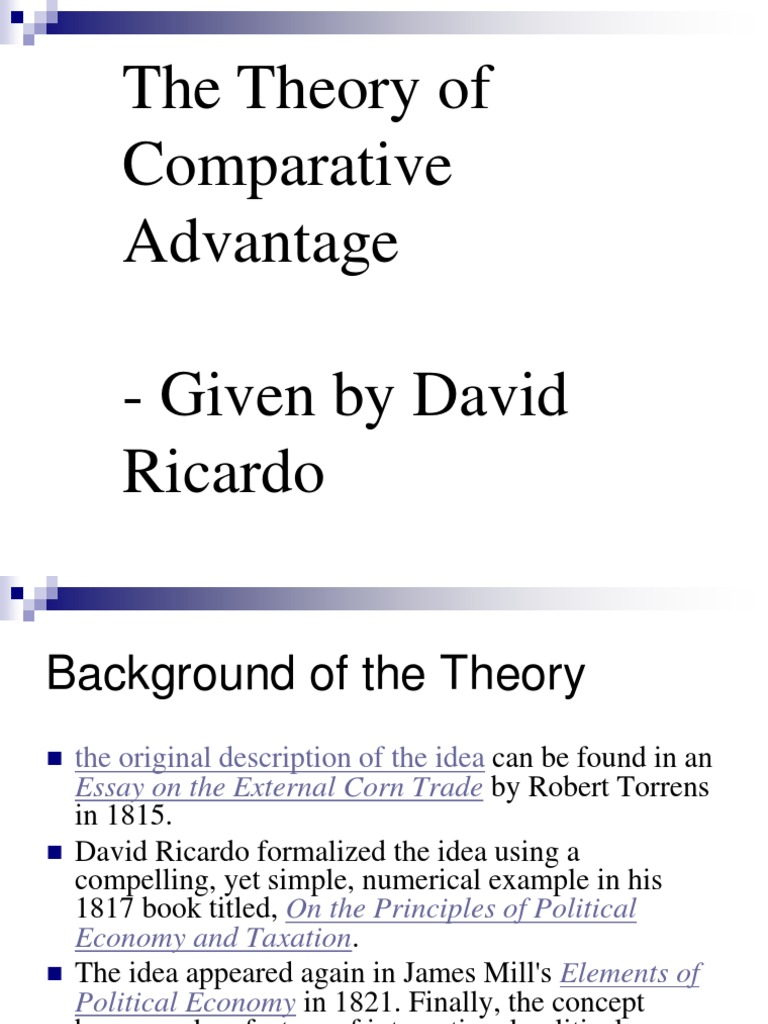 David Ricardo's Theory of Comparative Advantage | Comparative Advantage ...