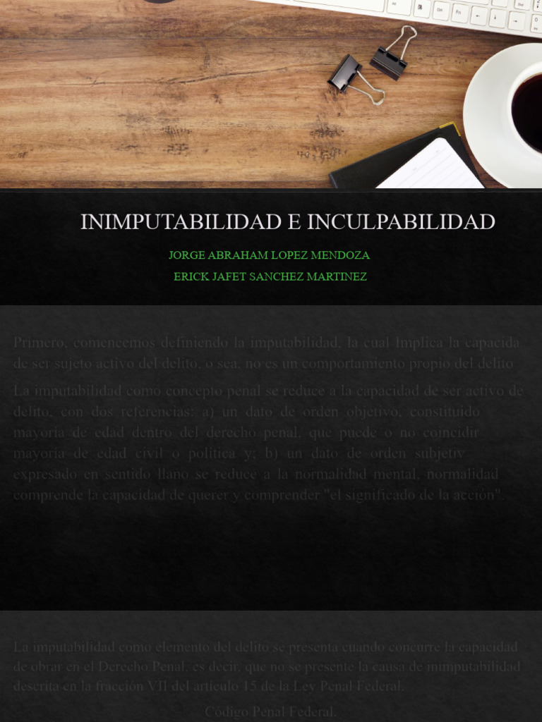 Inimputabilidad e Inculpabilidad | PDF | Derecho penal | Mandato