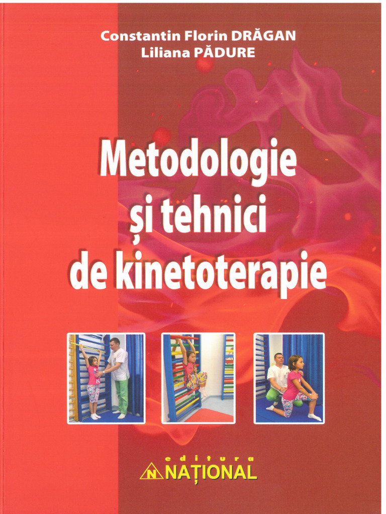 Metodologie Si Tehnici de Kinetoterapie PDF | PDF