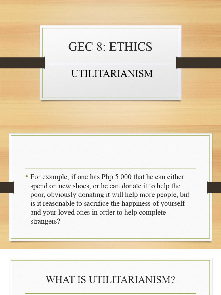GEC 8 - Chapter 2 Utilitarianism | PDF | Utilitarianism | Happiness