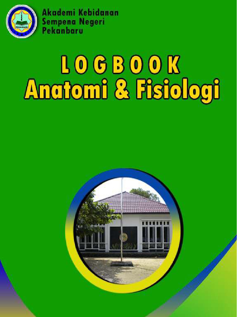 LOGBOOK Anatomi Dan Fisiologi | PDF