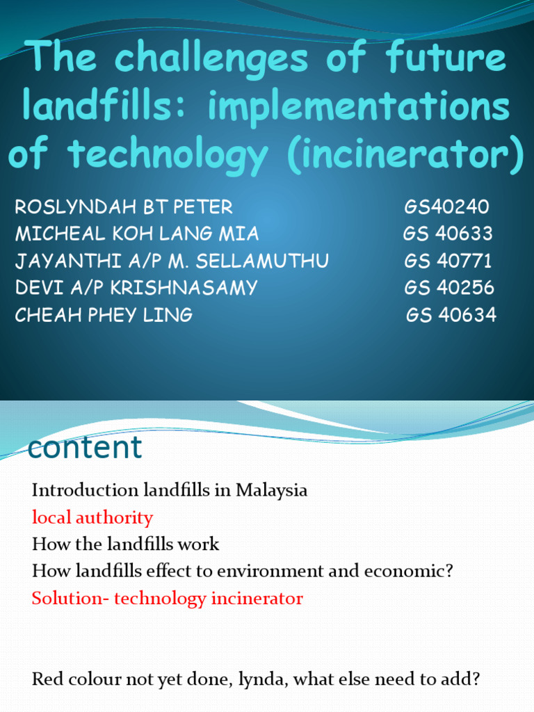 Future Landfills in Malaysia Replace by Incinerator Phey Ling | PDF ...
