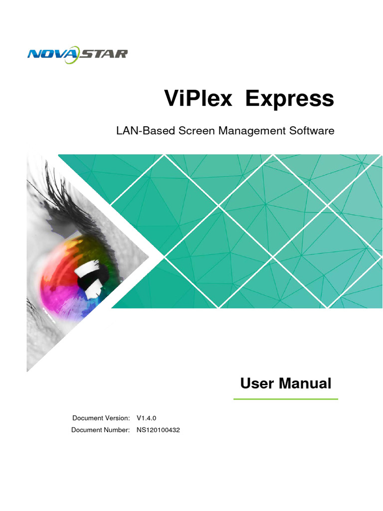 ViPlex Express LAN-Based Screen Management Software User Manual-V1.4.0 ...