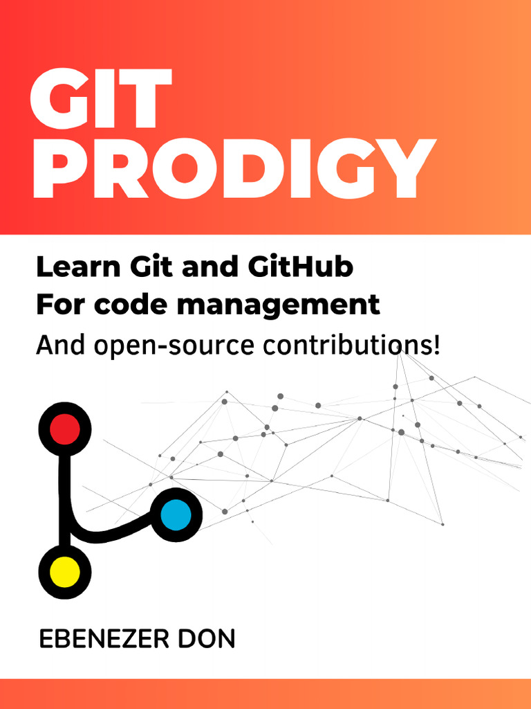 Git Prodigy | PDF | Version Control | Command Line Interface Git Prodigy | PDF | Version Control | Command Line Interface