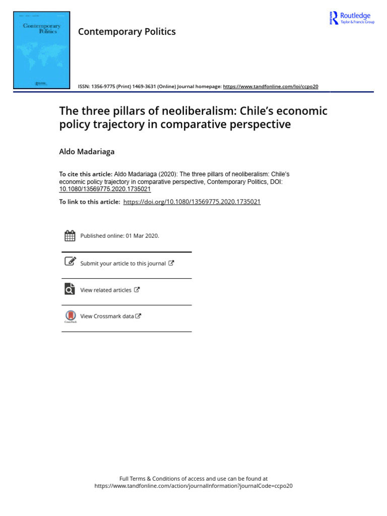 The Three Pillars of Neoliberalism Chiles Economic Policy Trajectory in ...