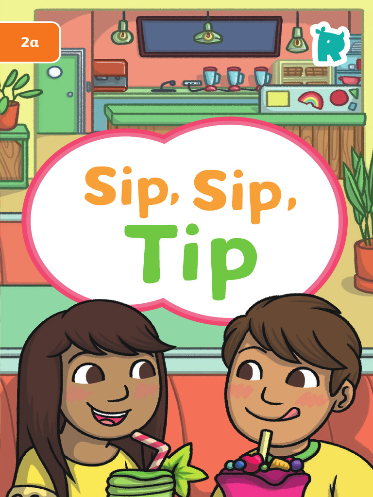 Level 2a - Sip, Sip, Tip | PDF
