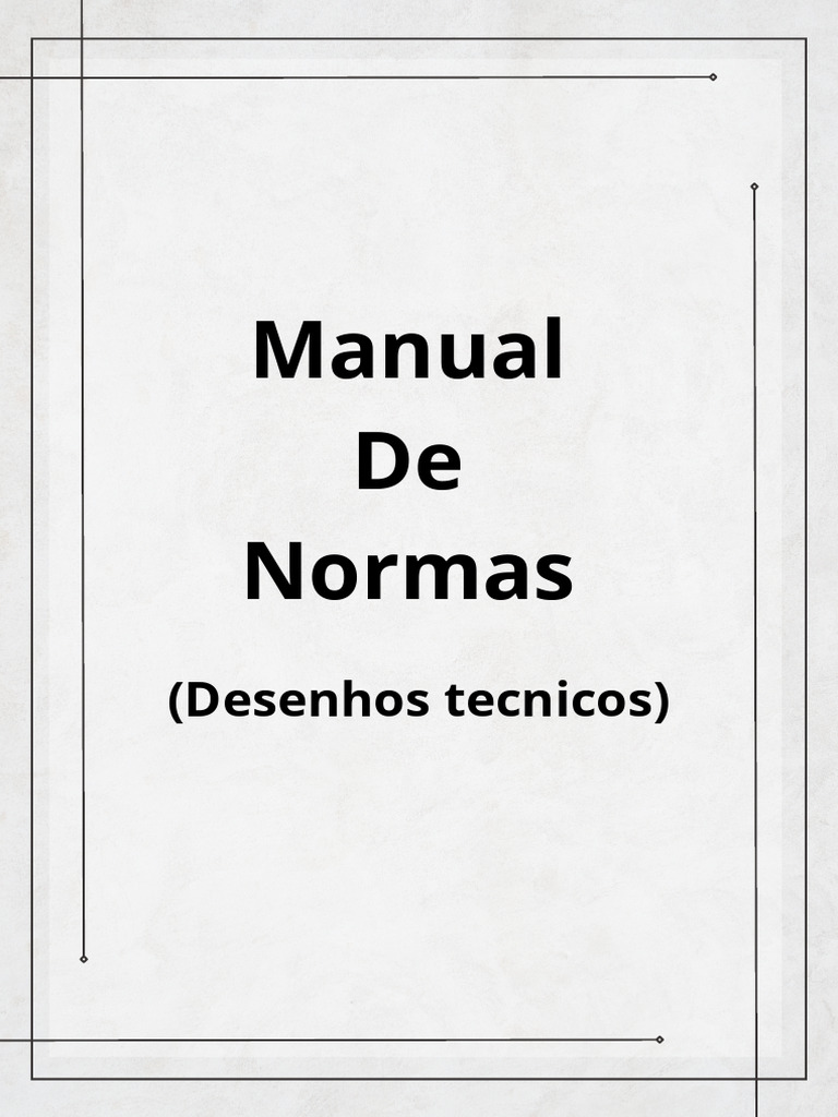 Manual de Normas (Desenho Tecnico) | PDF | Linha (Geometria) | Desenho técnico