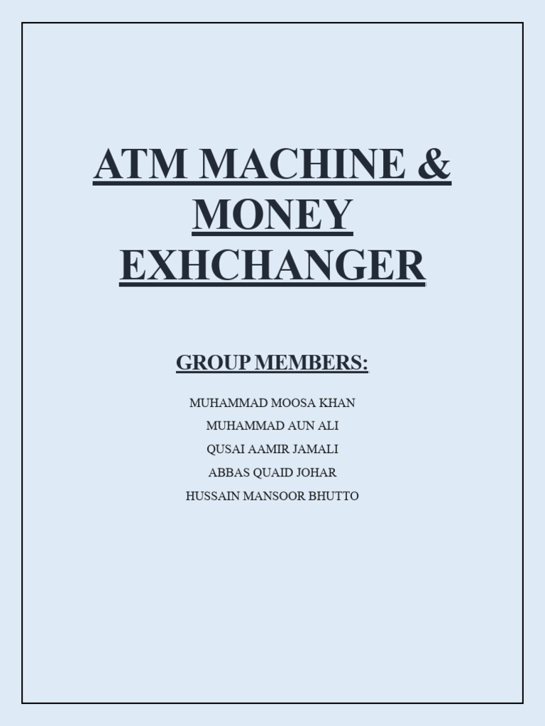 Atm Machine Documentation | PDF