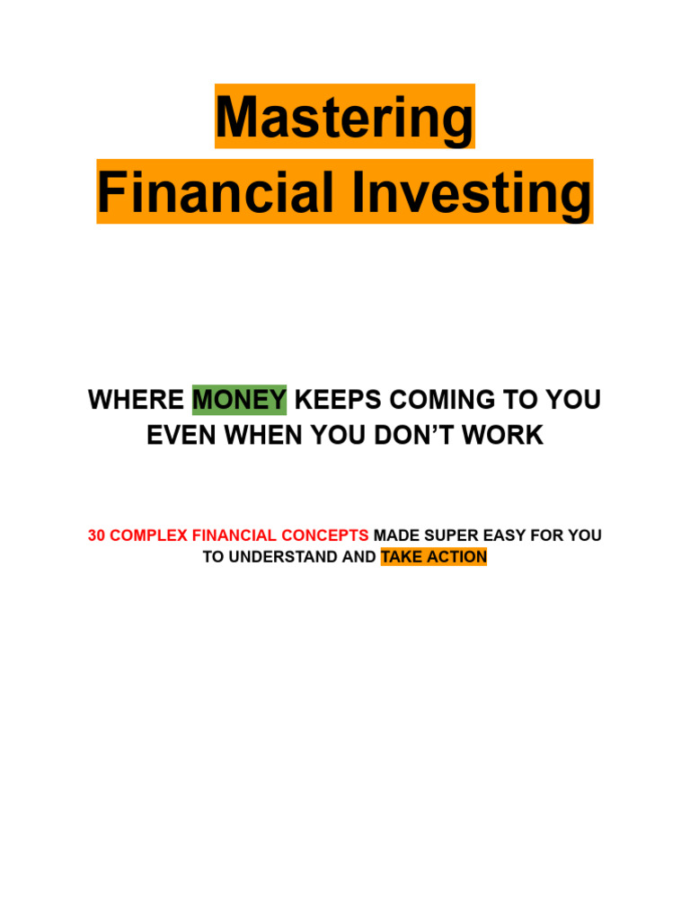 Mastering Financial Investing 2023 04 10 03 59 23 | PDF | Investment ...