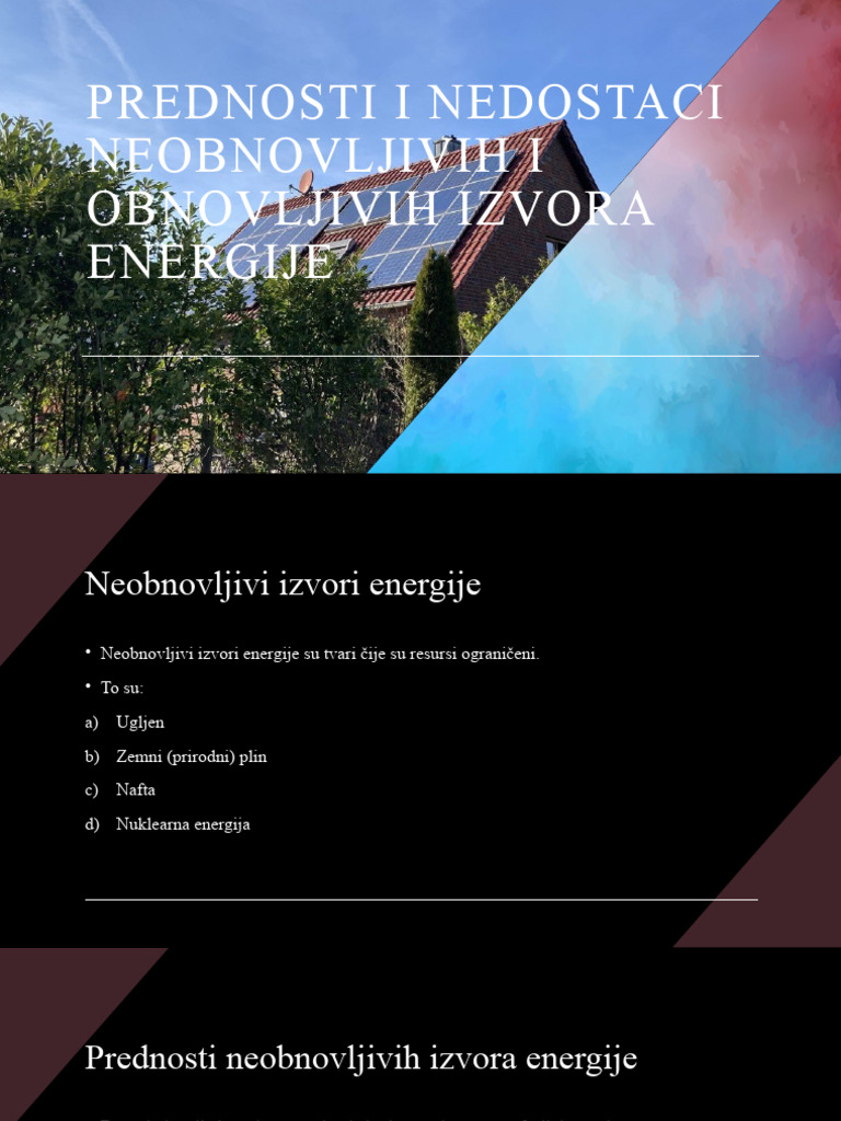 Prednosti I Nedostaci Neobnovljivih I Obnovljivih Izvora Energije | PDF
