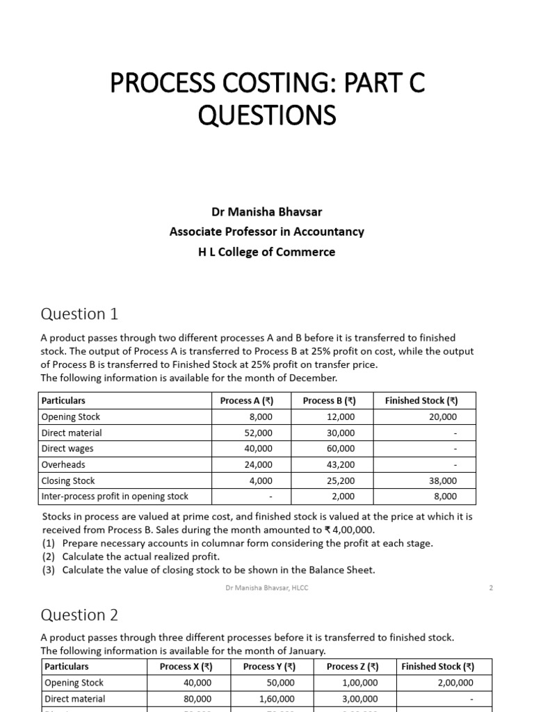 Process Costing Part C Questions | PDF | Cost | Private Sector