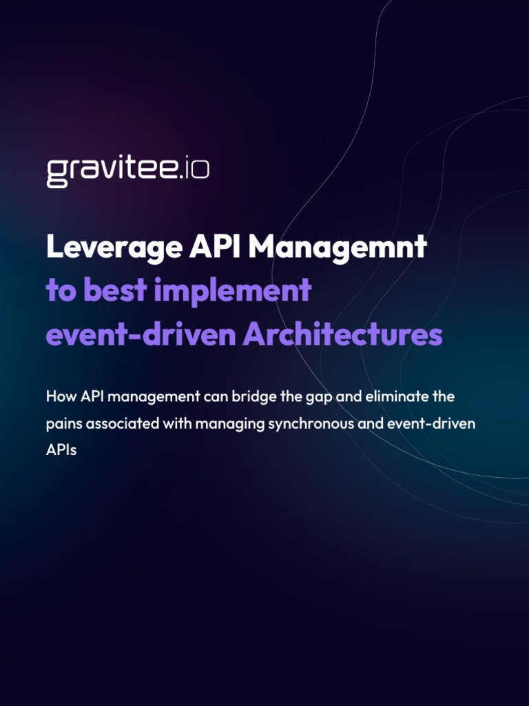 Leverage API Management To Best Implement Event Driven Architectures UPDATED SINGLE | PDF