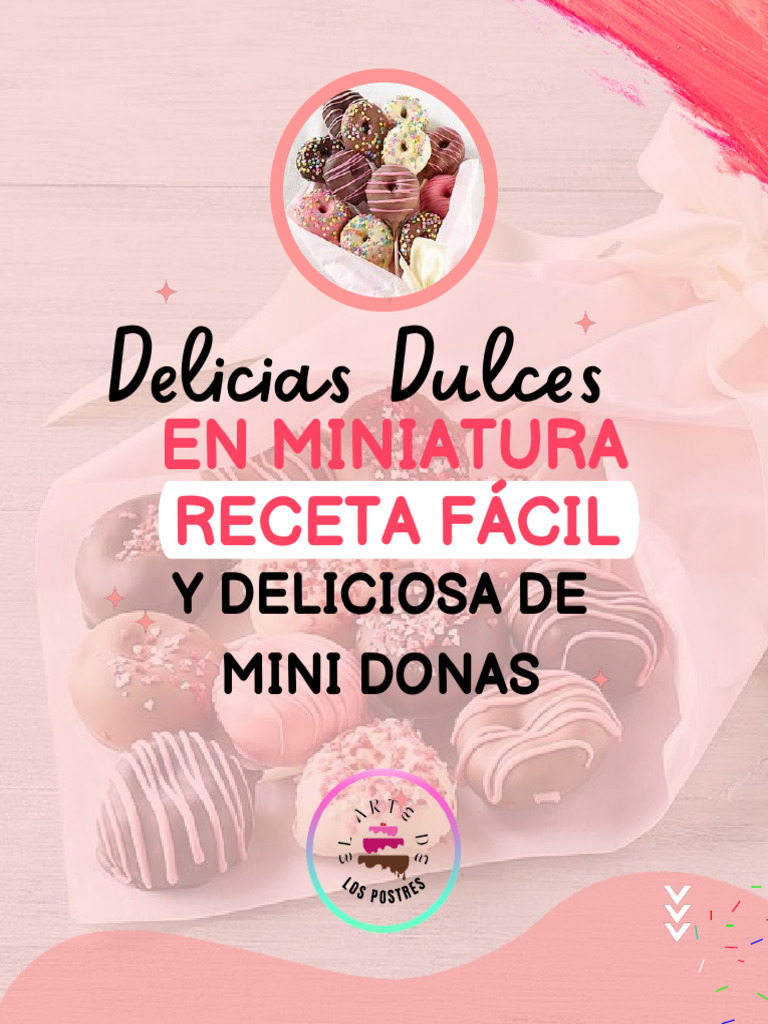 Receta Fácil de Mini Donas Deliciosas | PDF | Postres | Comida y bebida