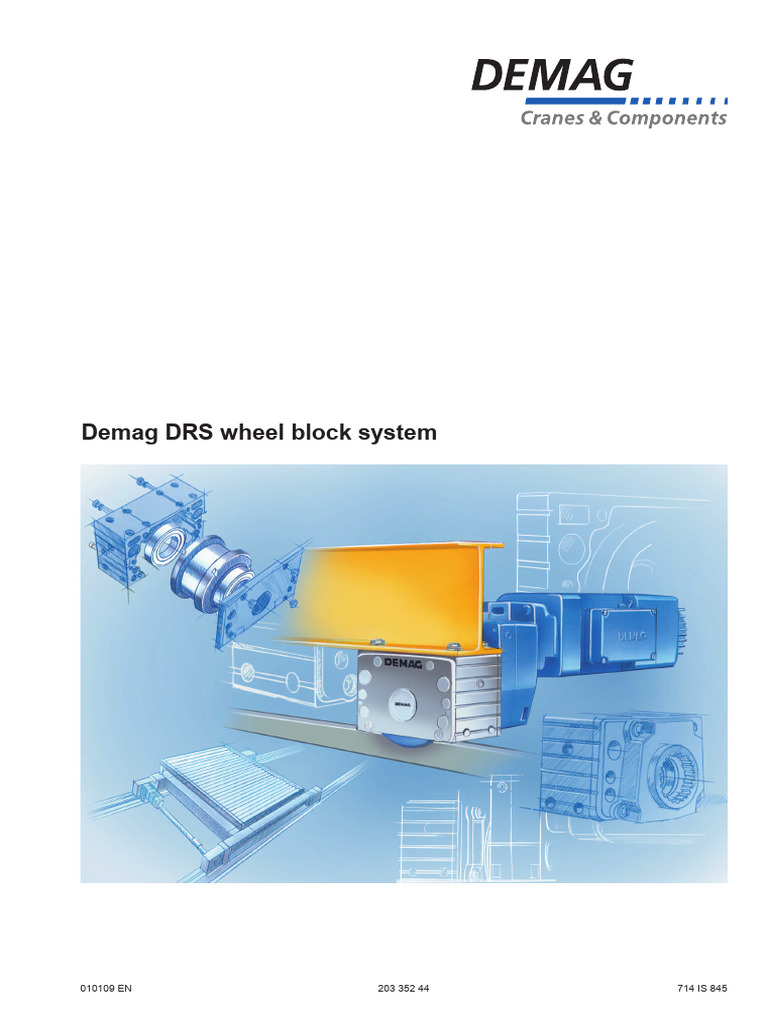 Demag DRS Wheel Block System: 203 352 44 714 IS 845 010109 EN | PDF ...
