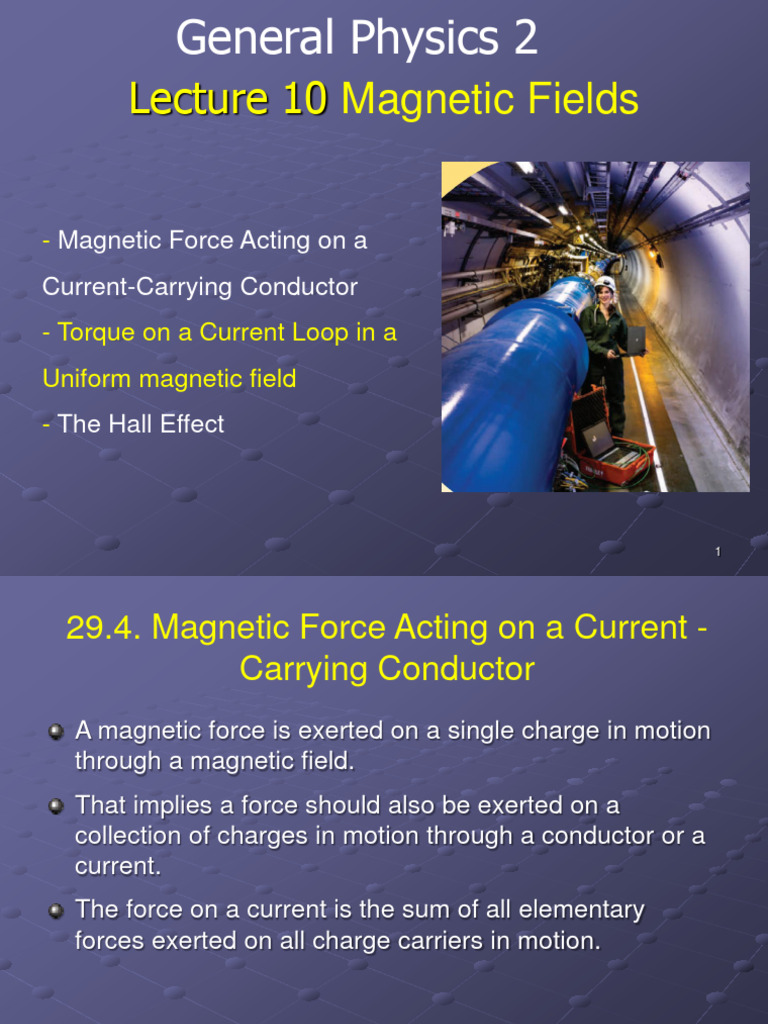 Lecture 10 | PDF | Magnetic Field | Force