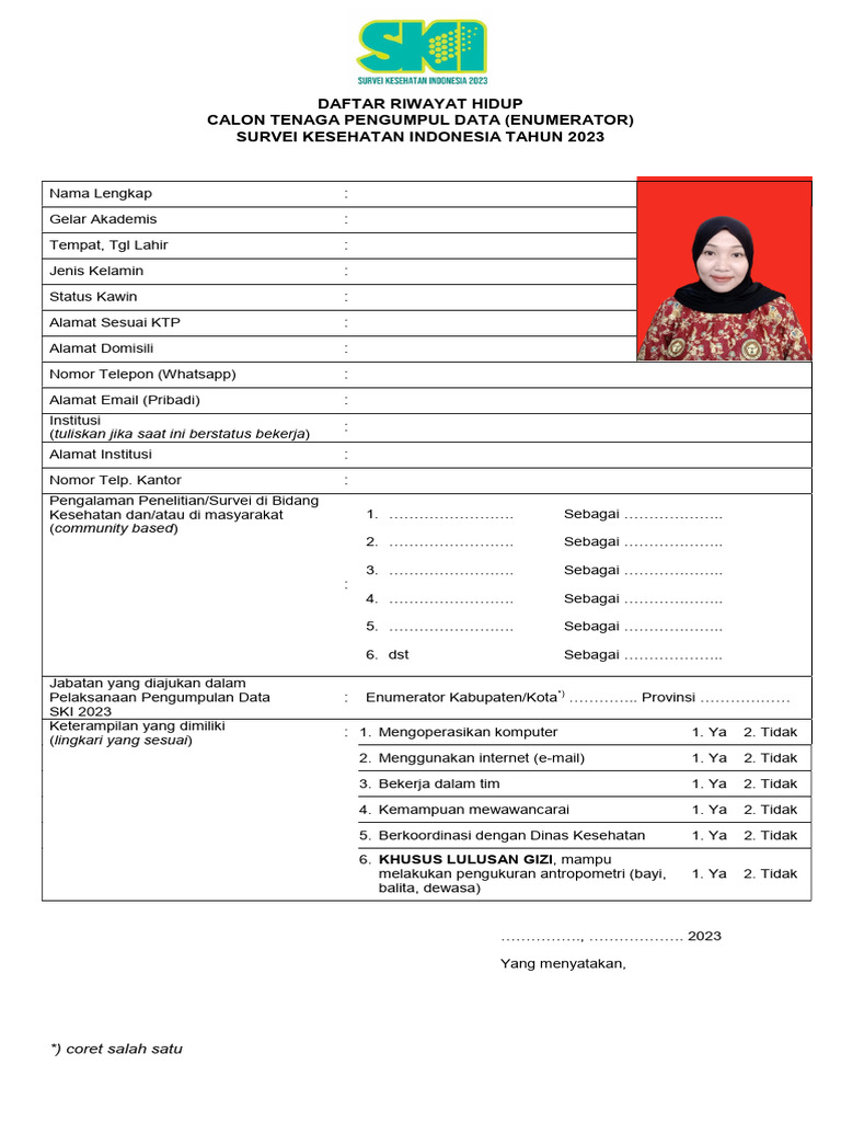 Daftar Riwayat Hidup Calon Tenaga Pengumpul Data (Enumerator) Survei Kesehatan Indonesia Tahun ...
