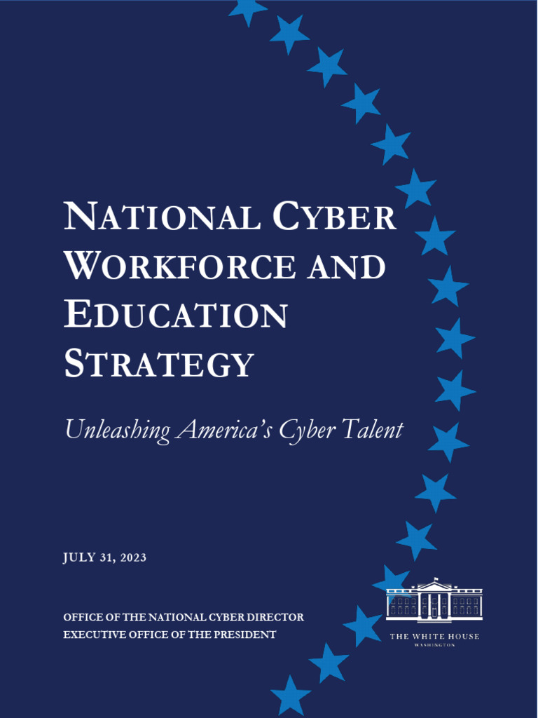National Cyber Workforce and Education Strategy | PDF | Workforce ...