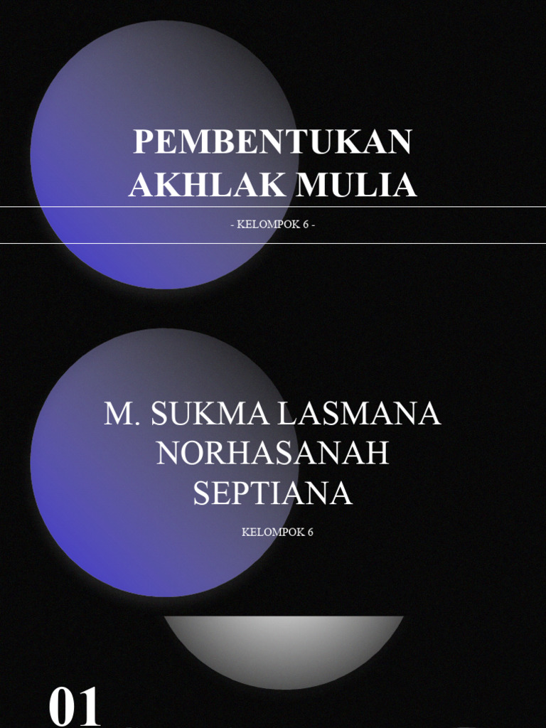 Kel.6 Pendidikan Akhlak - Pembentukan Akhlak Mulia | PDF