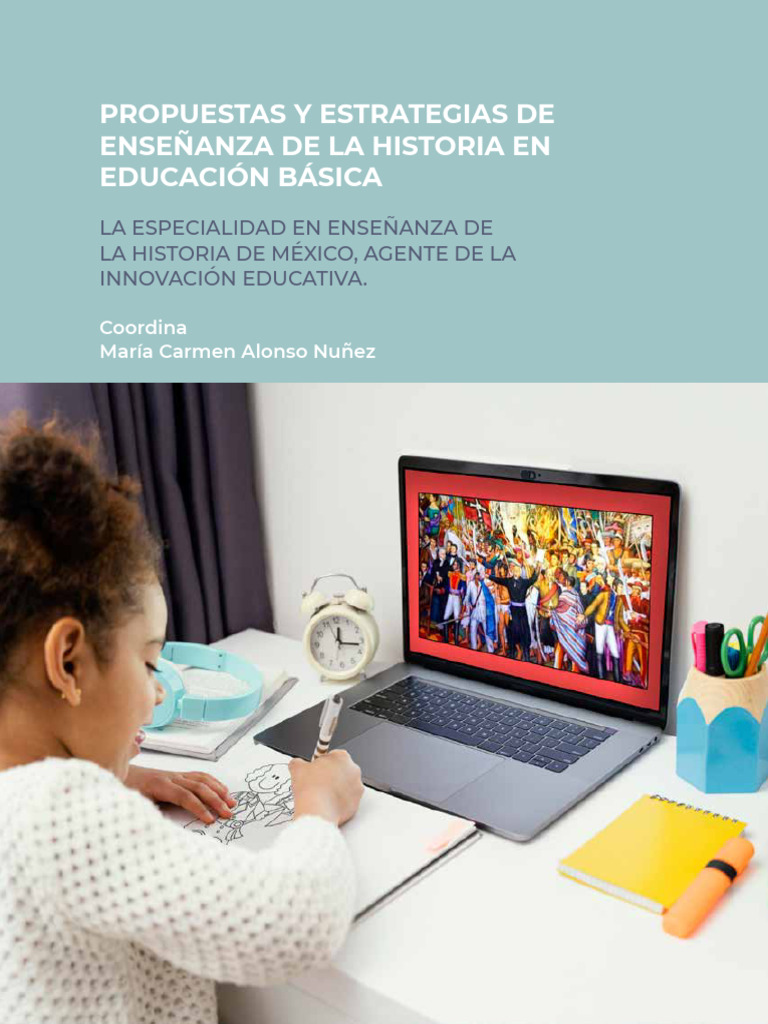 Propuestas y Estrategias de Enseñanza de La Historia | PDF | Enseñando | Maestros