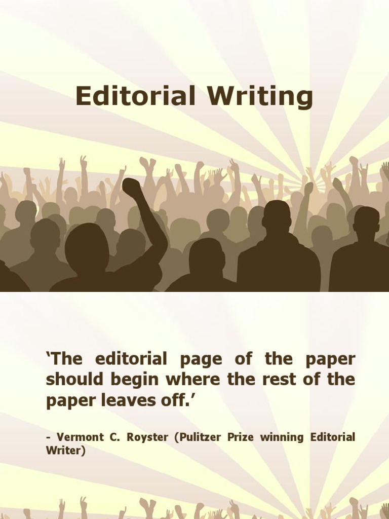 Editorial Writing | PDF | Opinion | Argument