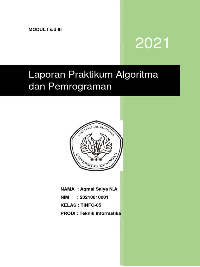 Laporan Pratikum Algoritma Dan Pemrograman Modul 1-3 - Aqmal Salya Nur ...