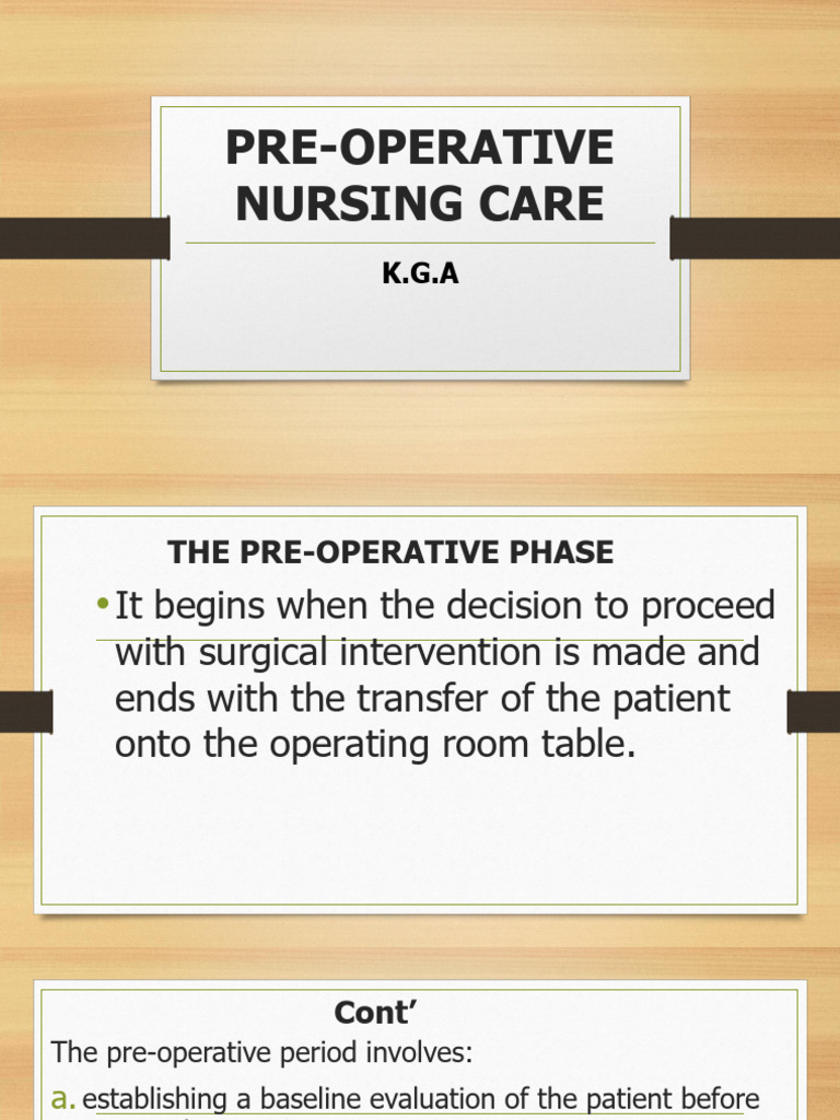 Pre-Operative Nursing Care | Download Free PDF | Surgery | Informed Consent