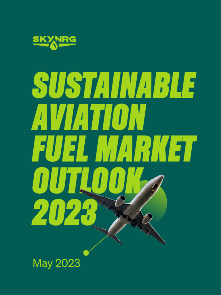2023 SAF Market Outlook Analysis | PDF | European Union | Biofuel