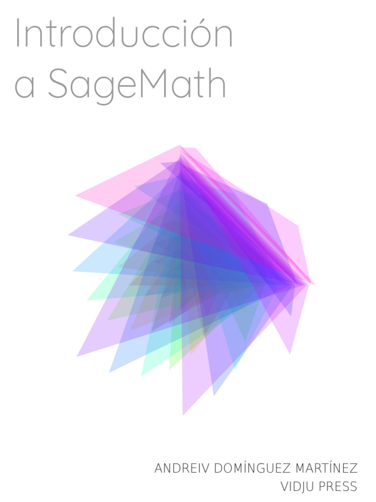 Introducción A SageMath, Domínguez | PDF | Algoritmos | Integral