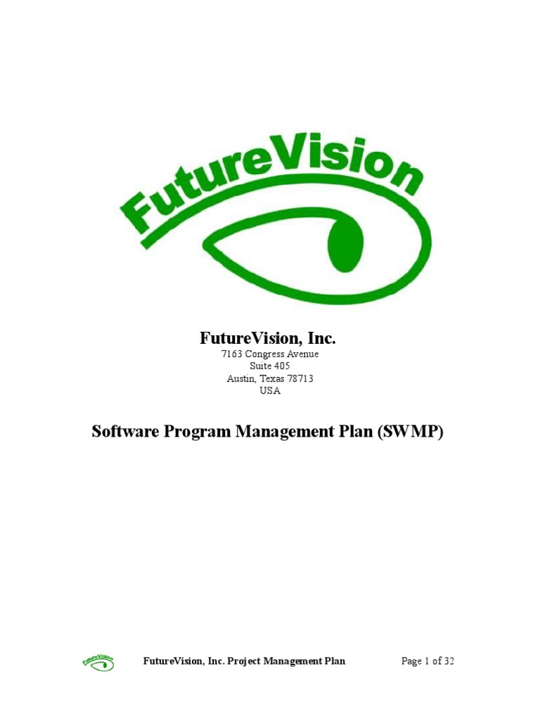 Softwareprojectmanagementplan Futurevision | PDF | Business