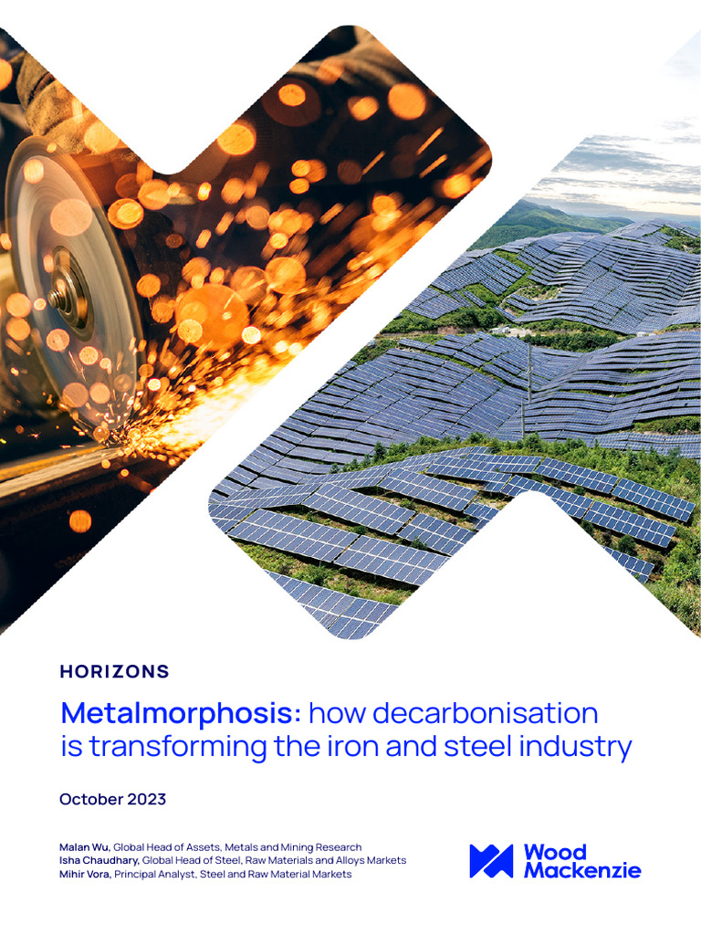 Metalmorphosis: How Decarbonisation Is Transforming The Iron and Steel ...